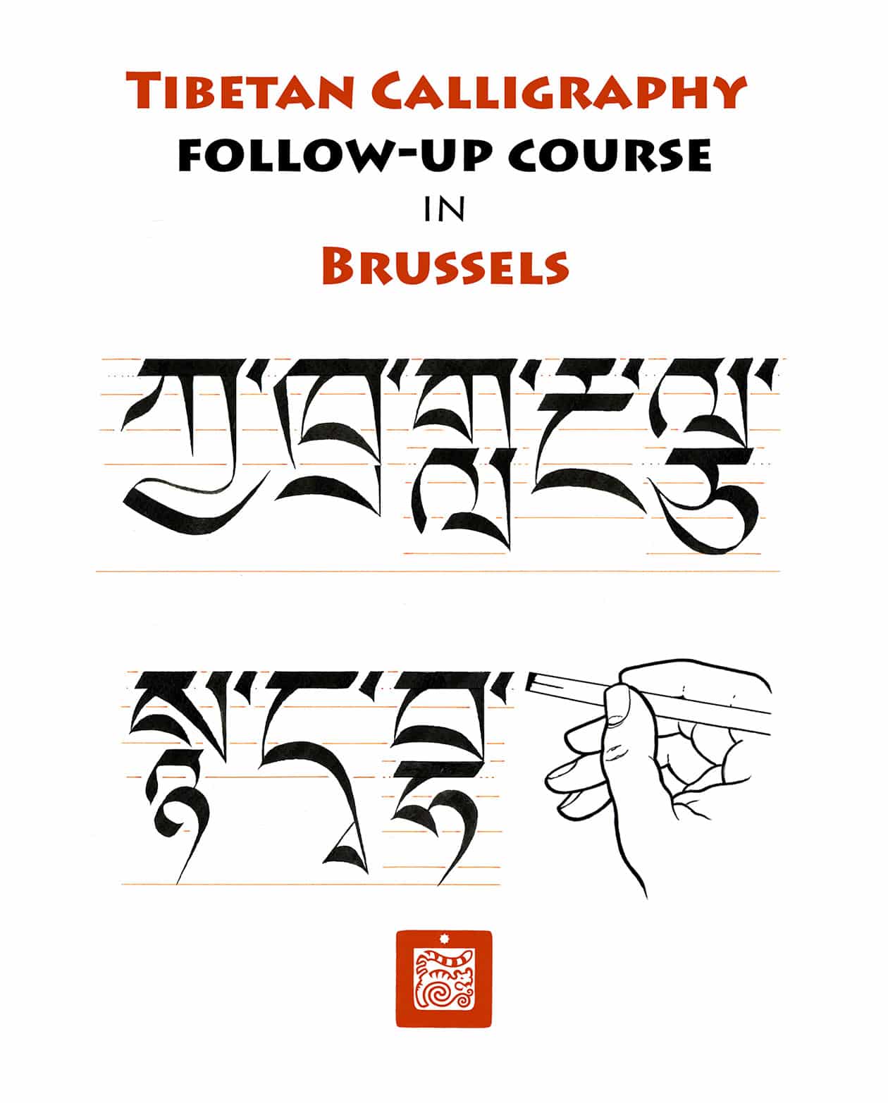 Tibetan Calligraphy follow-up course in Brussels - Tashi Mannox